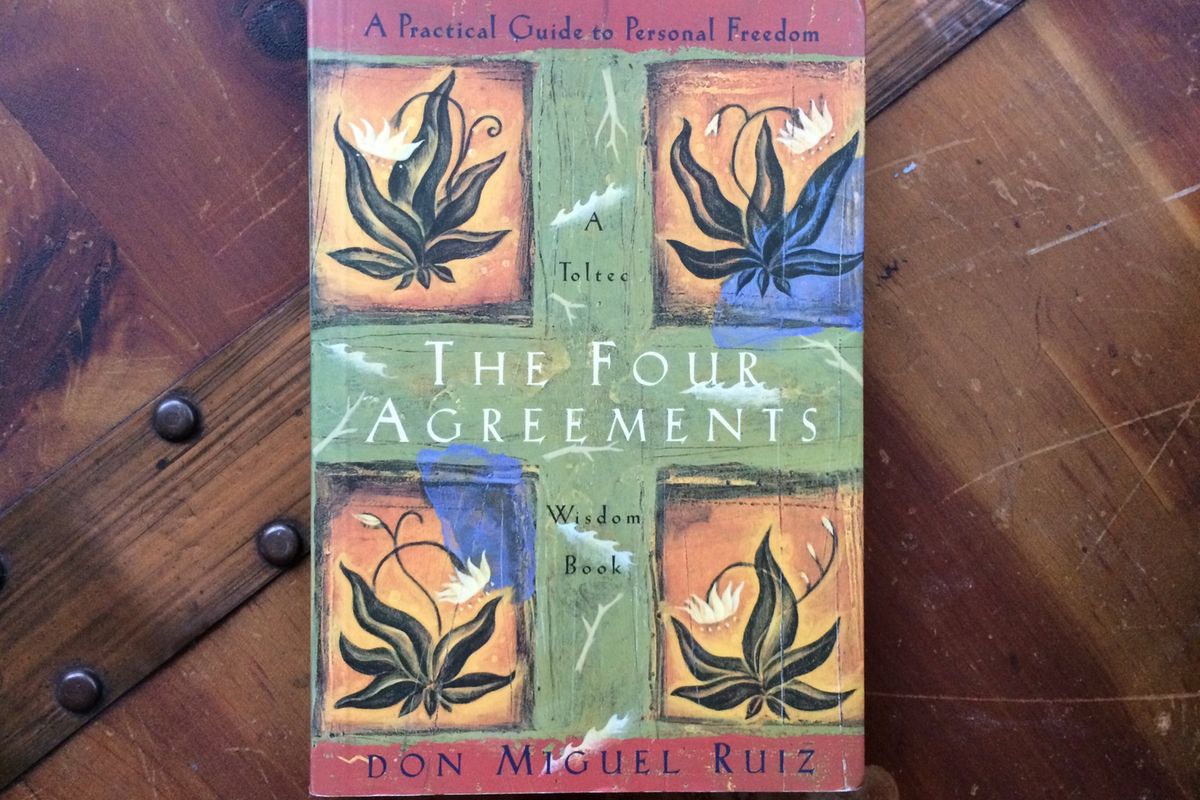 ‘The Four Agreements’ by Don Miguel Ruiz: Always do your best | The Citizen